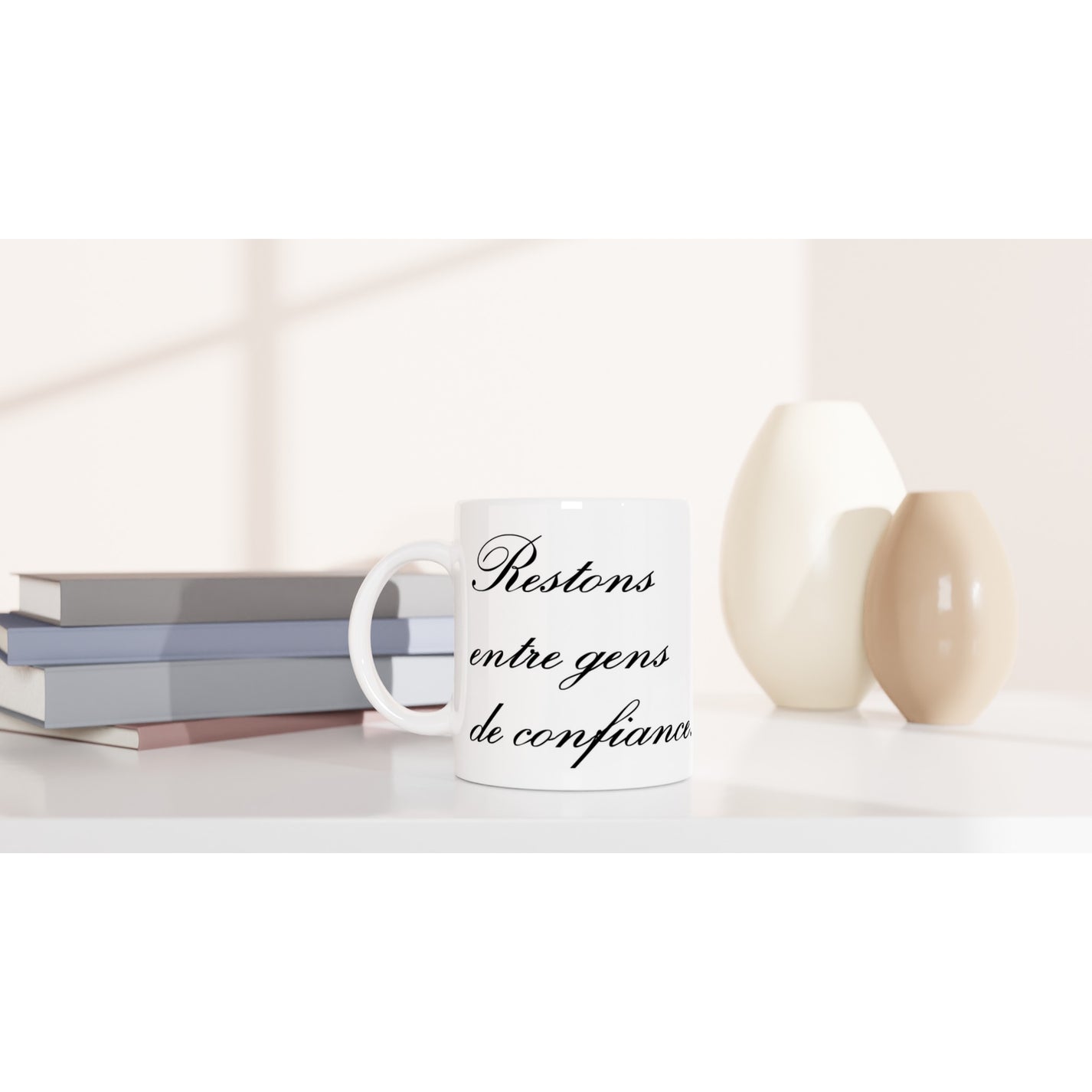 Mug Assertif des Gens de Confiance – Galansire Successtore