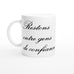 Mug Assertif des Gens de Confiance – Galansire Successtore
